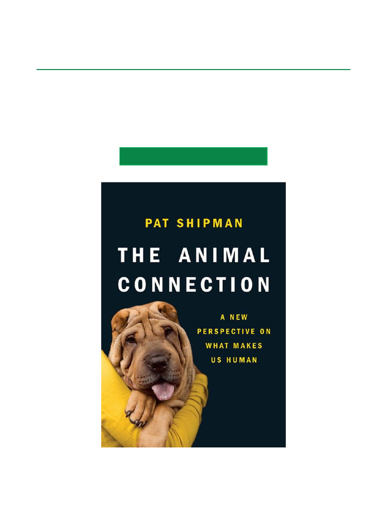 Grab The Animal Connection A New Perspective On What Makes Us Human ...