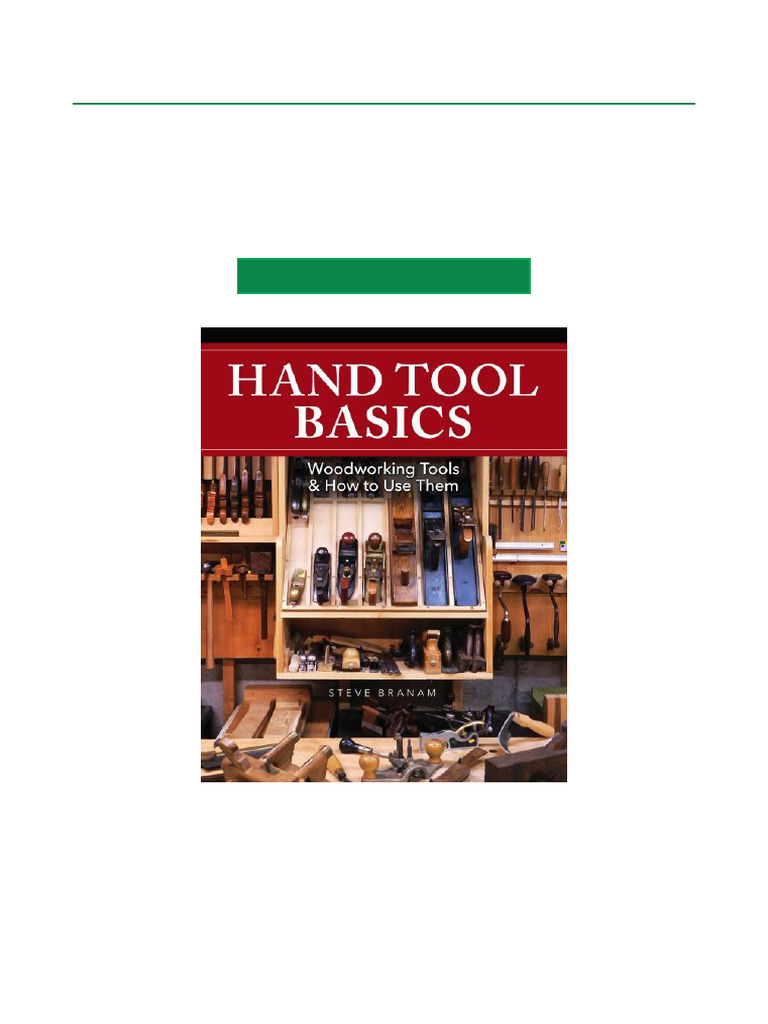 Read Hand Tool Basics Woodworking Tools and How To Use Them Premium ...