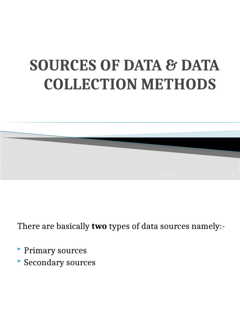 Sources of Data and Data Collection Methods | PDF | Experiment | Questionnaire