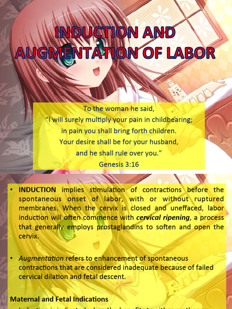 INDUCTION and AUGMENTATION | PDF | Childbirth | Human Reproduction