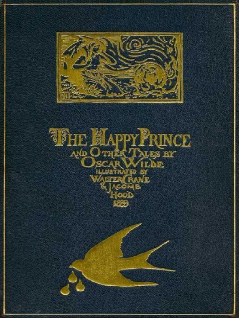 The Happy Prince: A Tale by Wilde | PDF | The Happy Prince And Other Tales