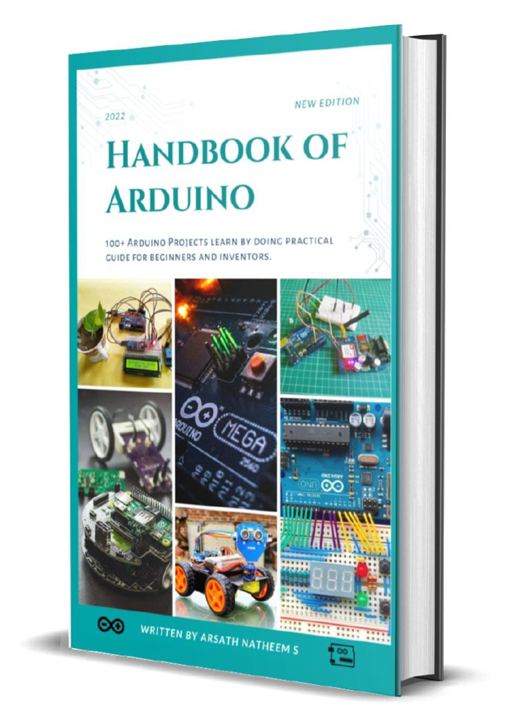 Arsath Natheem S Handbook of Arduino - 100 Arduino Projects Learn by ...