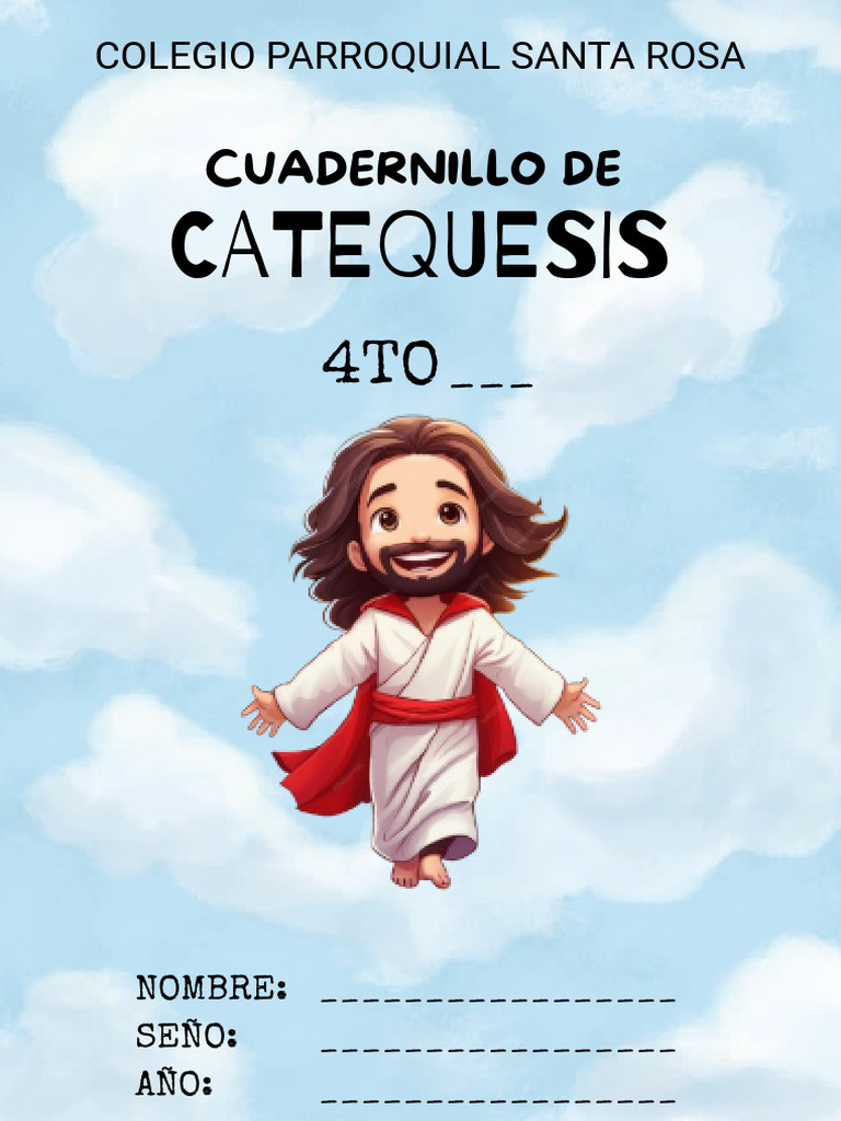 Cuadernillo Catequesis 4to Grado CPSR | PDF | María, madre de Jesús | eucaristía