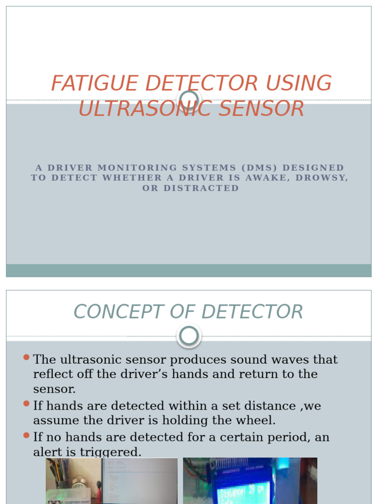 Fatigue Detector Using Ultrasonic Sensor | PDF