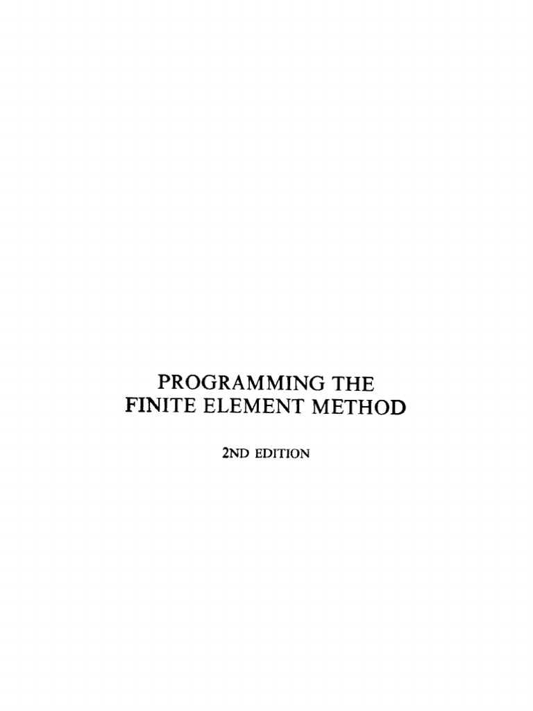 Programming The Finite Element Method | PDF