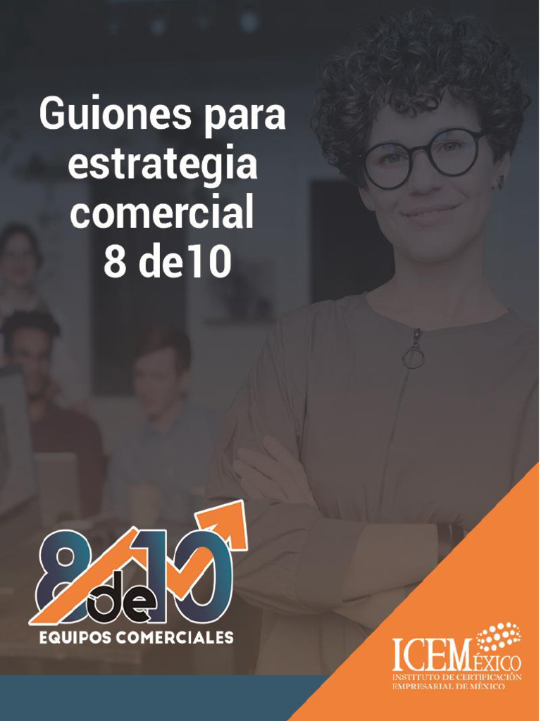 Guiones de Estrategia Comercial 8de10 | PDF | Cliente | Titulo academico