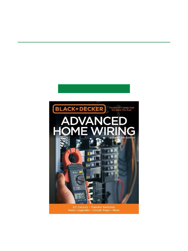 Enjoy Black & Decker Advanced Home Wiring, Updated 4th Edition DC ...