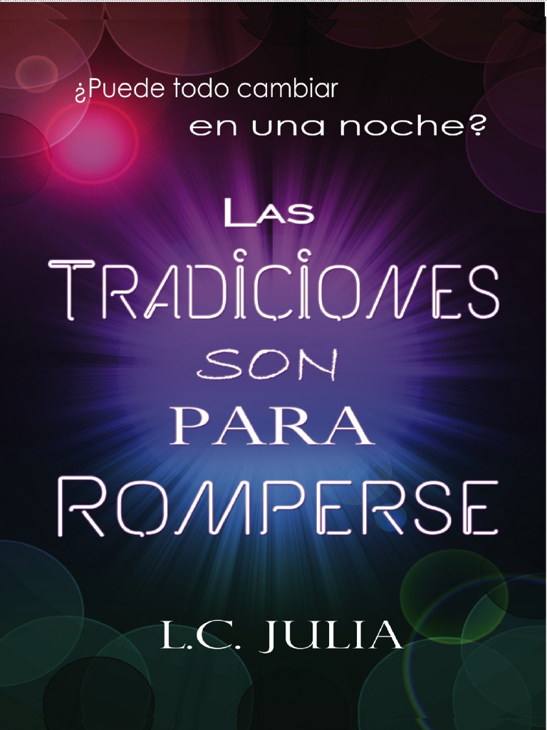 Las Tradiciones Son para Romperse | PDF