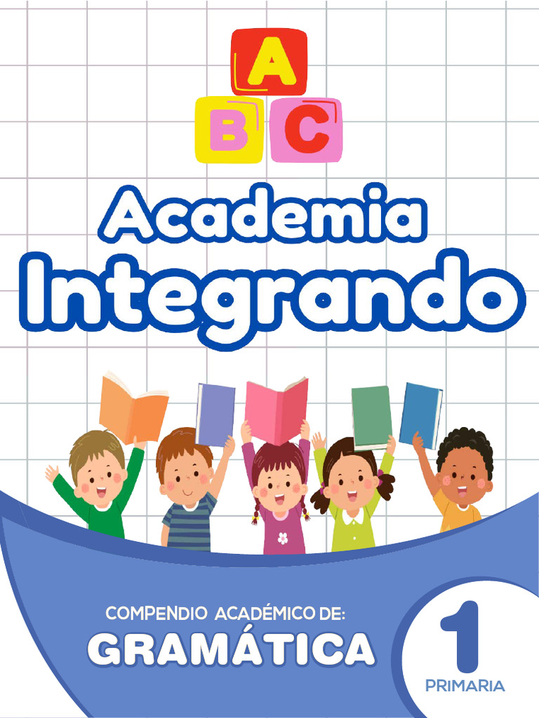 Gramática para Primaria: Las Vocales | PDF | Lingüística | Ortografía