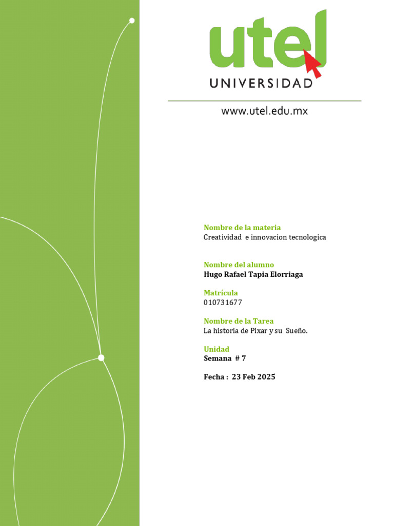 Hugo Tapia Trabajo Final Semana 7 Pixar | PDF | Pixar | Innovación