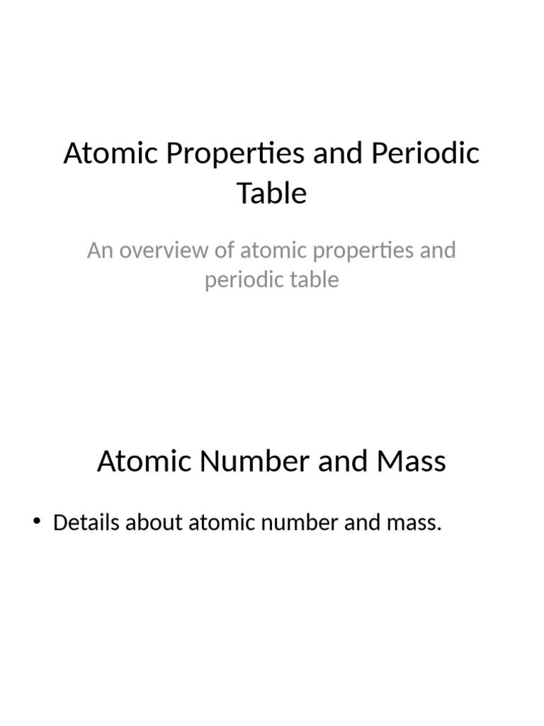 Atomic Properties and Periodic Table | PDF