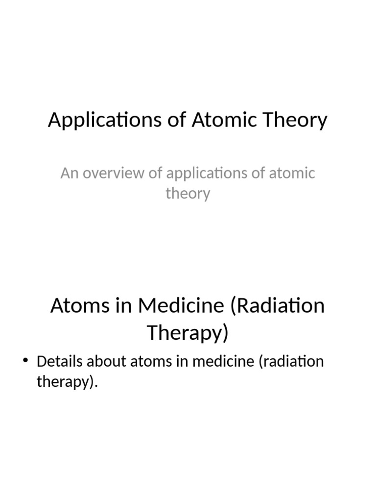 Applications of Atomic Theory Explained | PDF