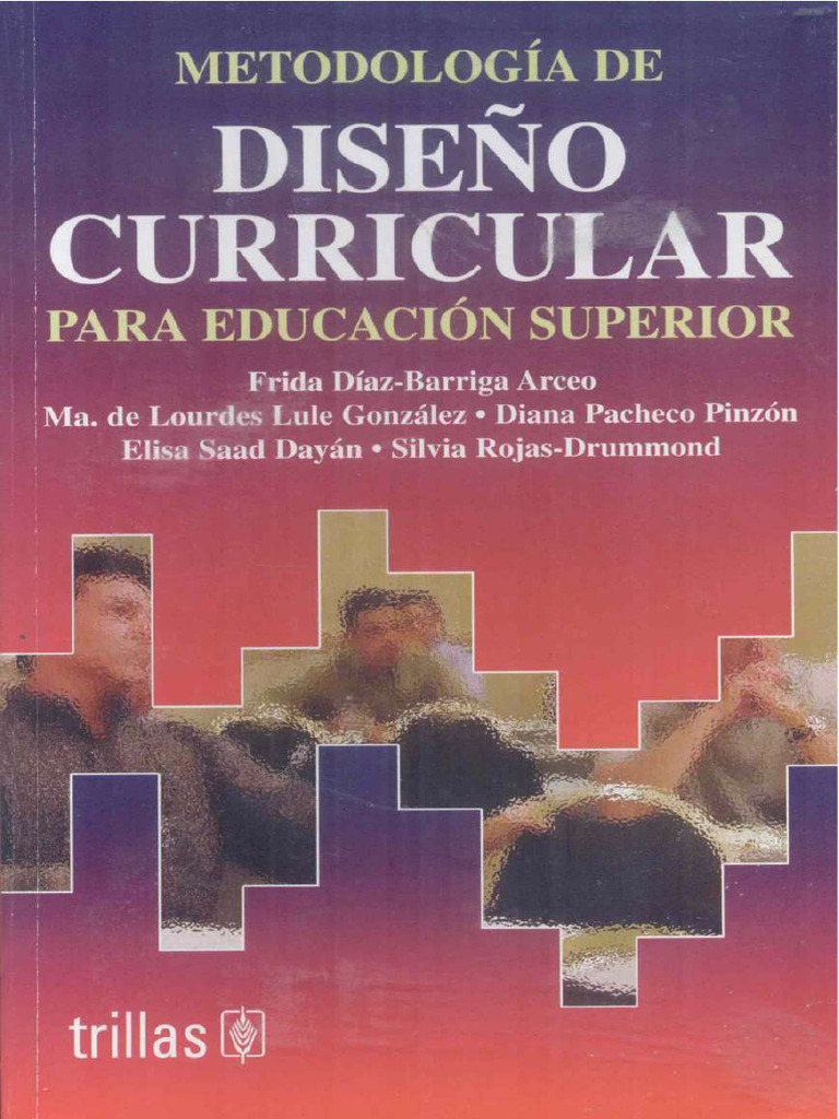 Frida Díaz-Barriga. Metodologia-de-Diseno-Curricular | PDF