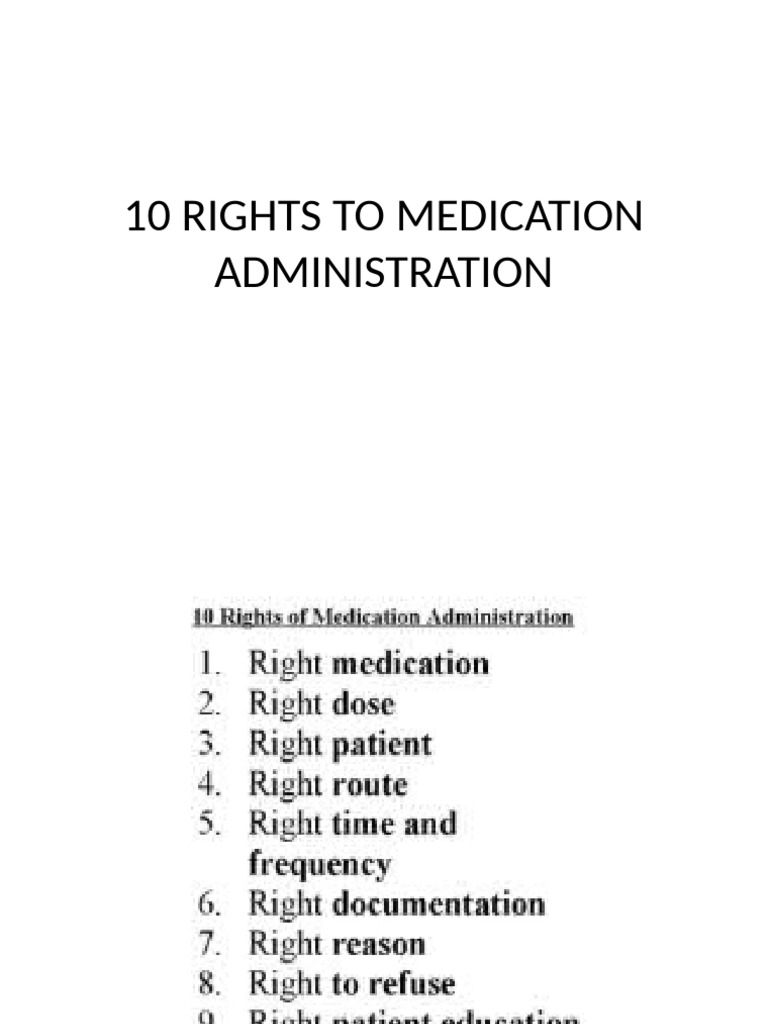 10 Rights To Medication Administration | PDF