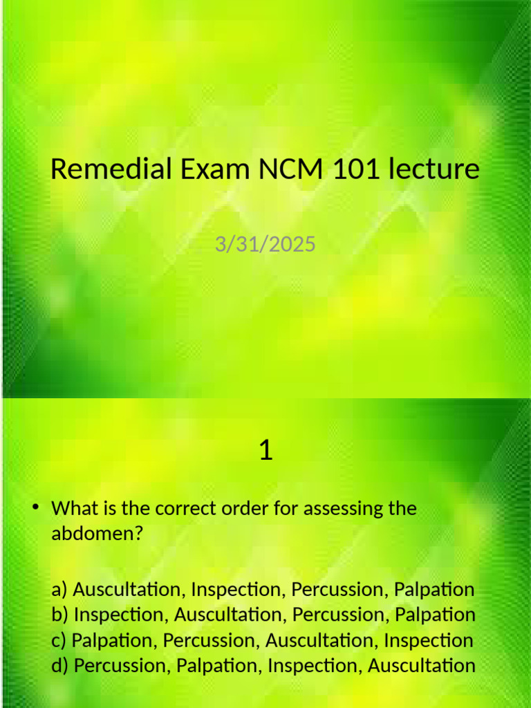 Remedial Exam NCM 101 Lecture | PDF | Cardiovascular System | Medical Specialties
