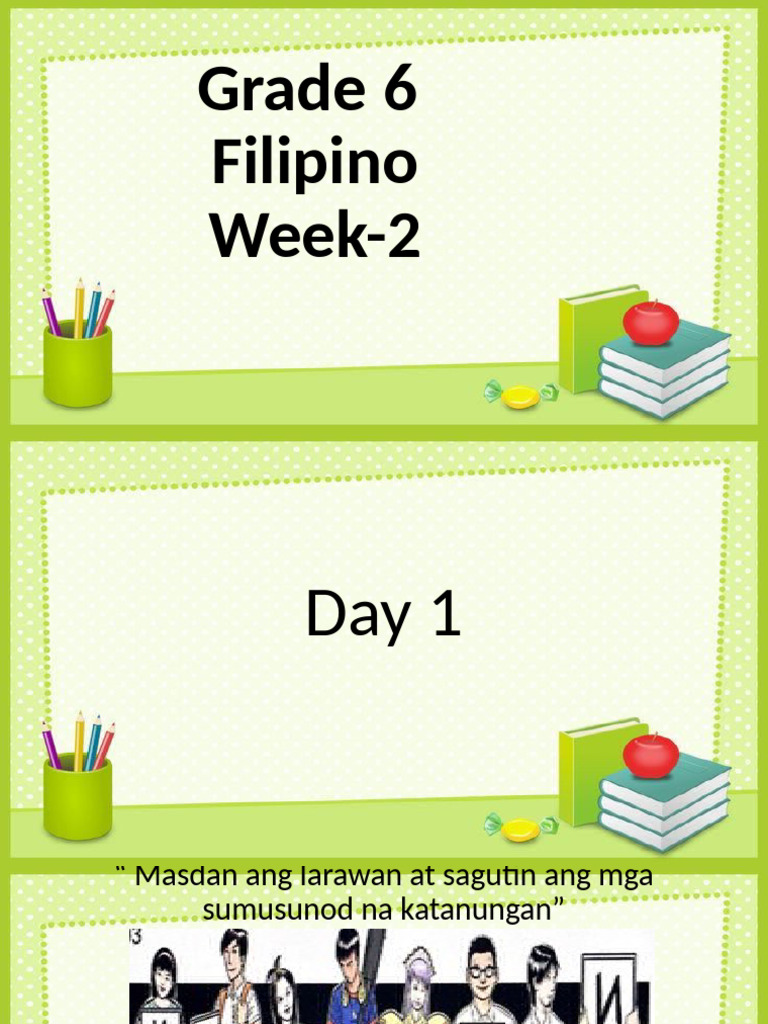 Q1 PPT Week 2 - Filipino 6 | PDF
