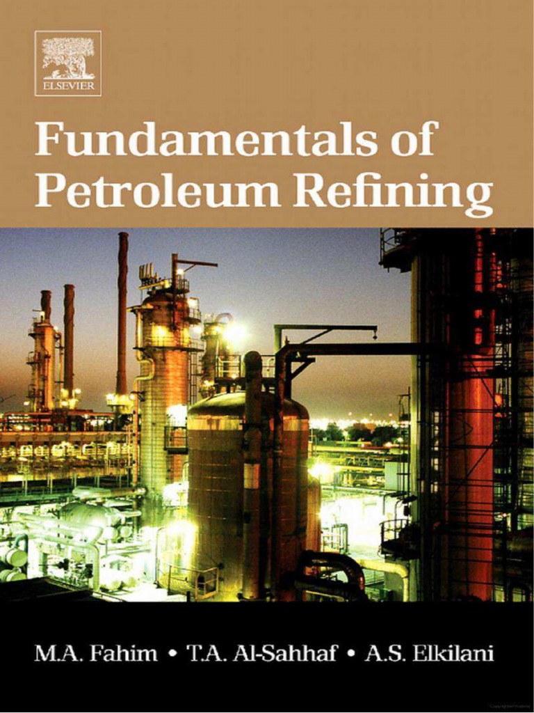 Fundamentals of Petroleum Refining | PDF