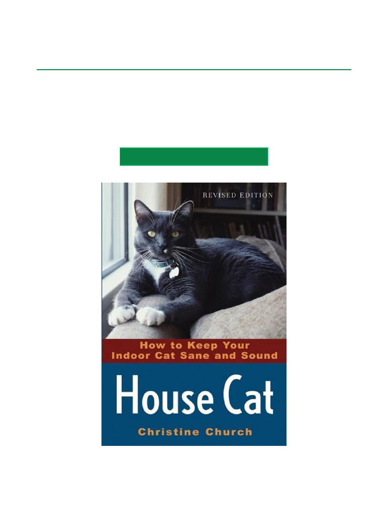 Etextbook House Cat How To Keep Your Indoor Cat Sane and Sound 2nd ...