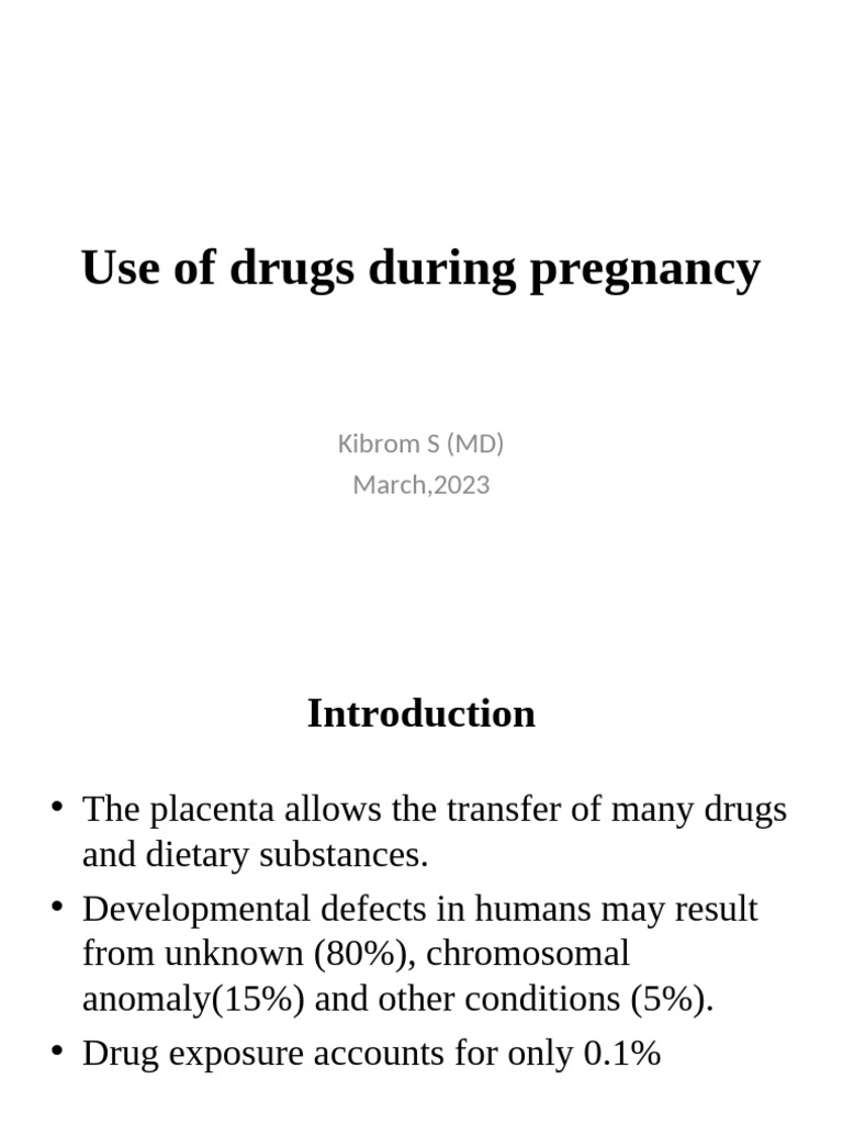 Drug Use in Pregnancy: Risks & Guidelines | PDF | Pregnancy | Fetus