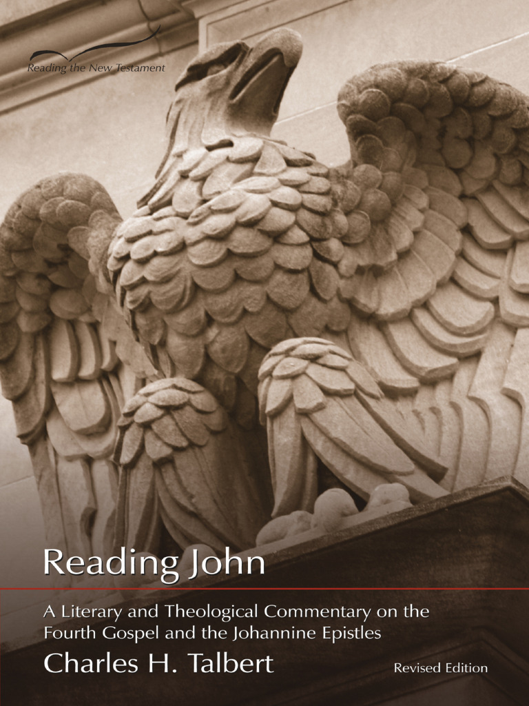 Reading John A Literary and Theological Commentary (Charles H. Talbert) (Z-Library) | PDF | John ...