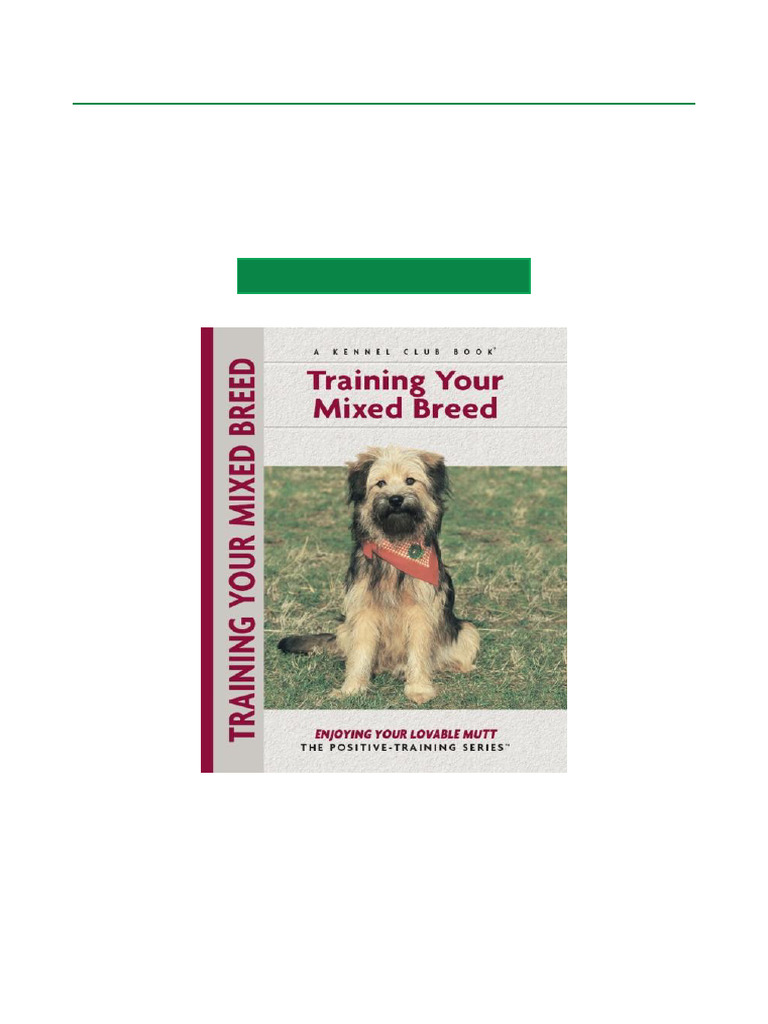 Immediate Get Training Your Mixed Breed Dropbox Download | PDF