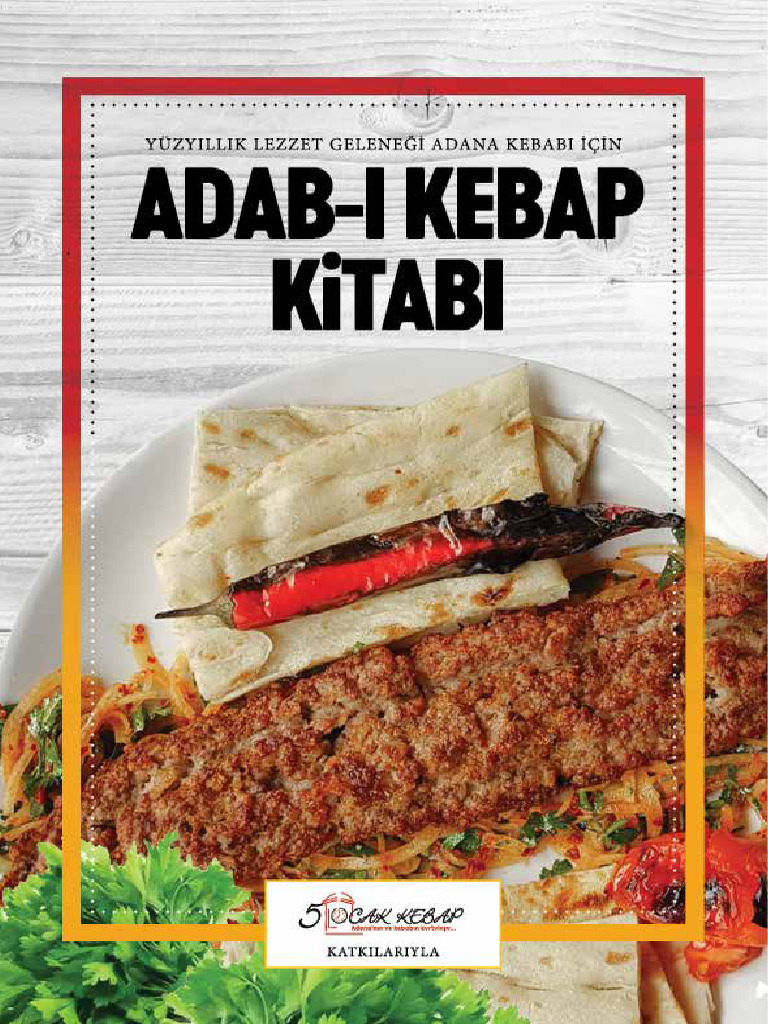 Adab - I Kebap Kitabı - 5 Ocak Kebap - Adana | PDF