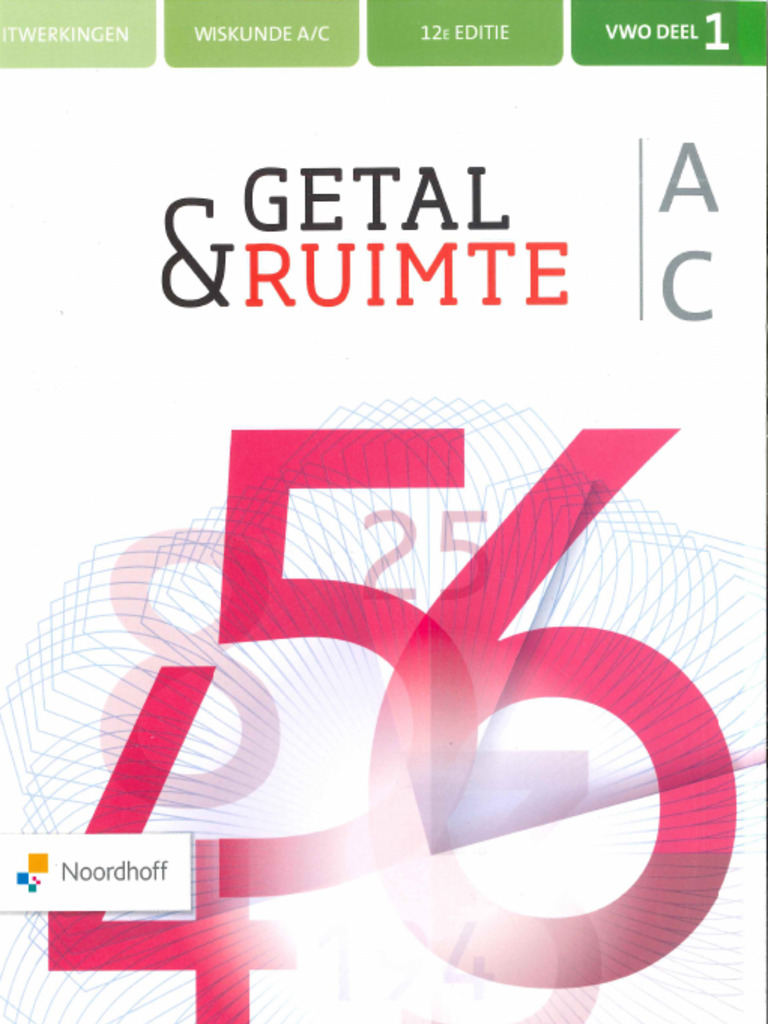 Wiu - Getal en Ruimte Uitwerkingen Vwo A-C (12e Editie) - Deel 1 | PDF