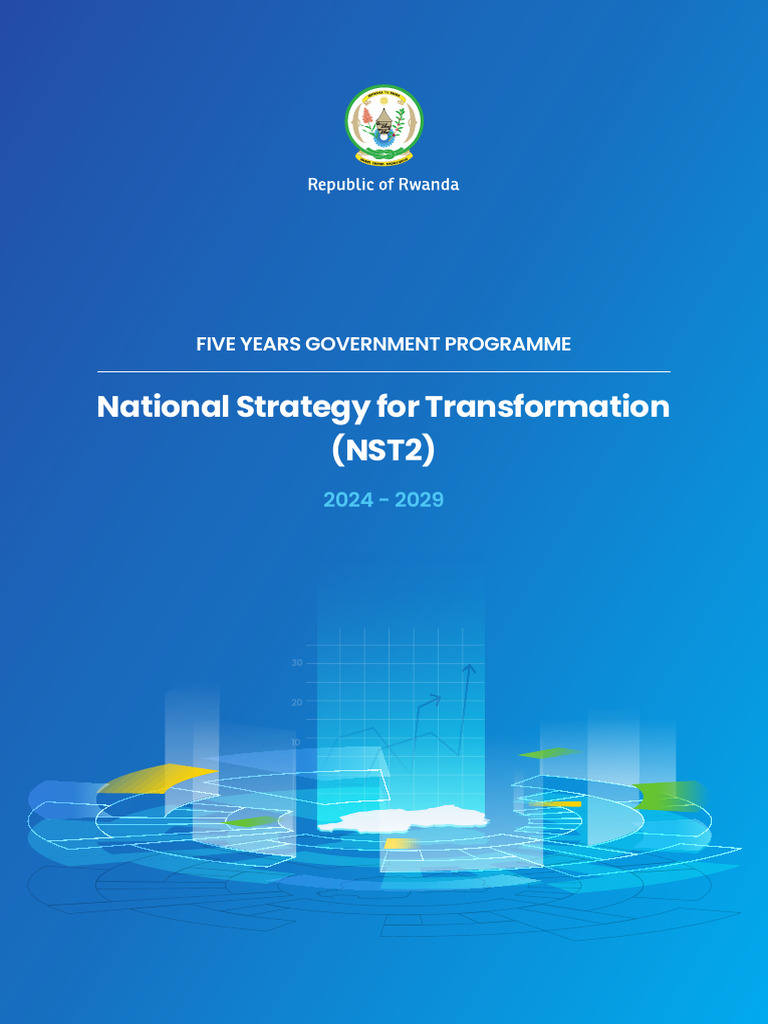 Rwanda's NST2: 2024-2029 Strategy Overview | PDF | Agriculture | Fiscal ...