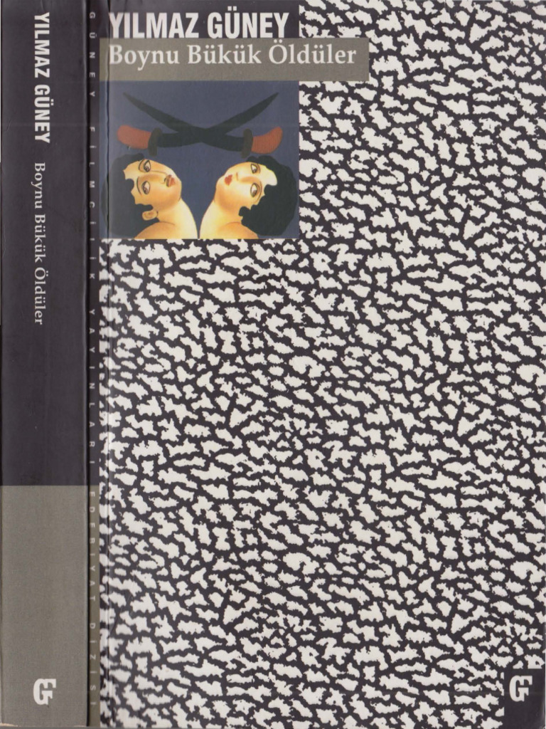 2439 Boynu Bukuk Olduler Yilmaz Guney 2003 409s | PDF