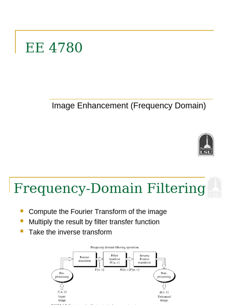 Lecture - Image Enhancement (Frequency Domain) | PDF | Filter (Signal Processing) | Low Pass Filter