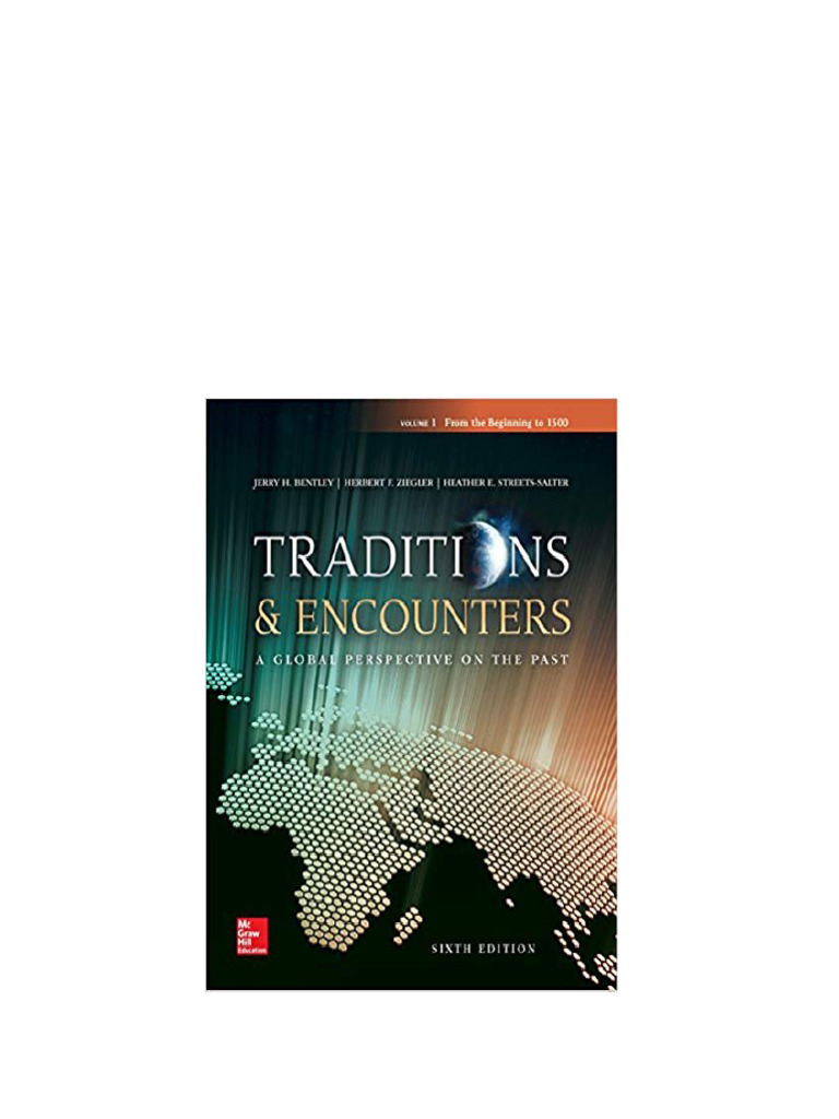 (Ebook PDF) Traditions & Encounters Volume 1 From The Beginning To 1500 ...