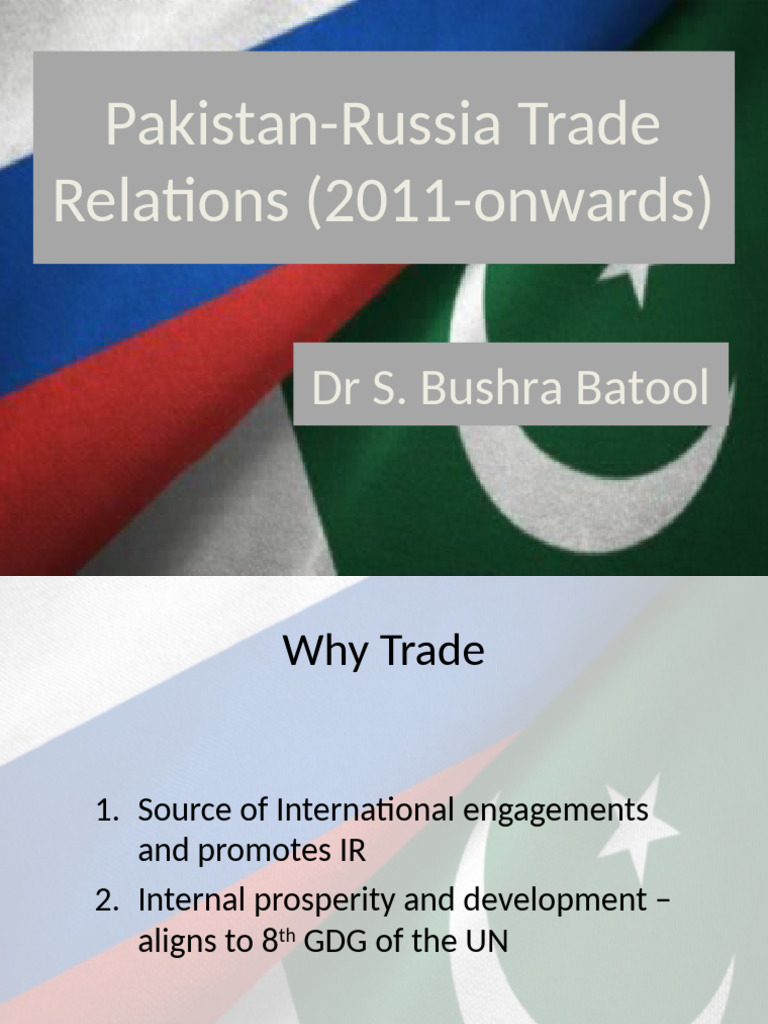 Pakistan-Russia Trade Relations Overview | PDF | Pakistan | Russia