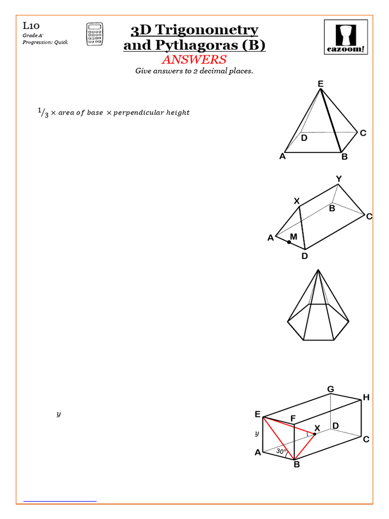 Geometry. Level 10. Trigonometry. 3D Trigonometry and Pythagoras (B ...