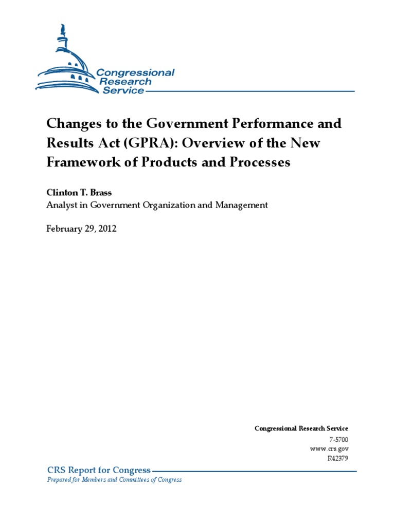 CRS - Changes To GPRA (02-29-2012) | PDF | Office Of Management And ...