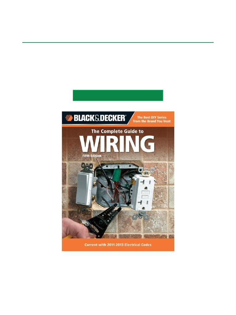 Final Chance Black & Decker Wiring Basics Current With 2011 2013 ...