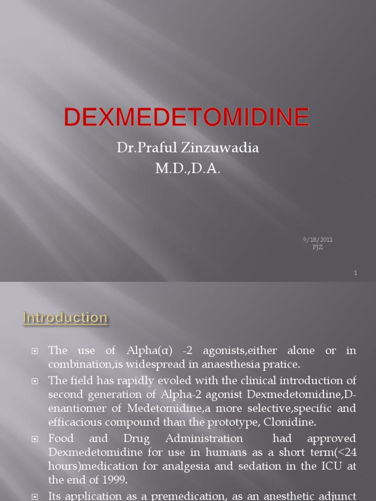 DEXMEDETOMIDINE | PDF | Anesthesia | Drugs