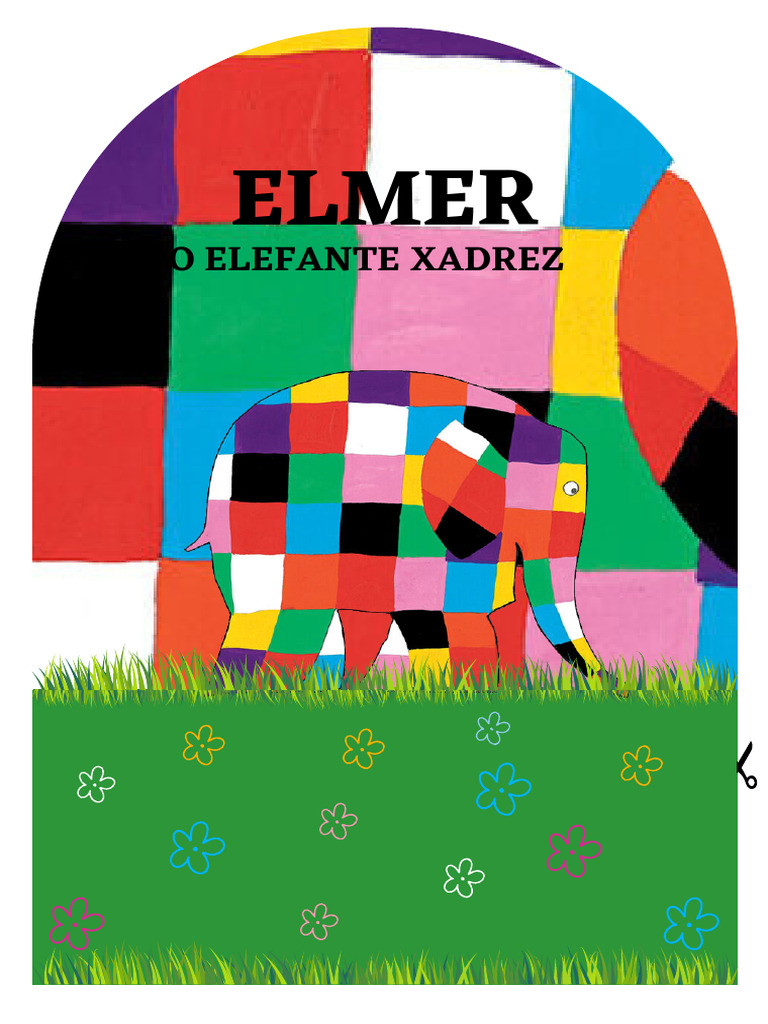Luva pedagógica Elmer o Elefante Xadrez (1) | PDF | Elefante | Cor