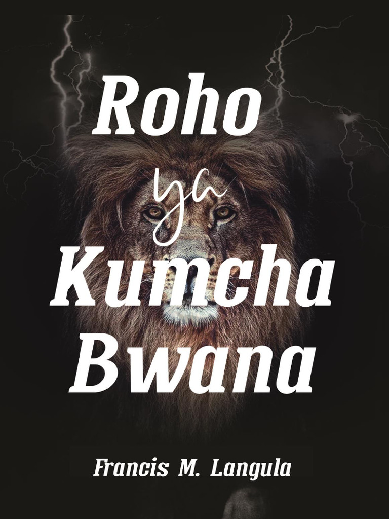 Ebook - Roho Ya Kumcha Bwana Mwl. Francis M. Langula | PDF