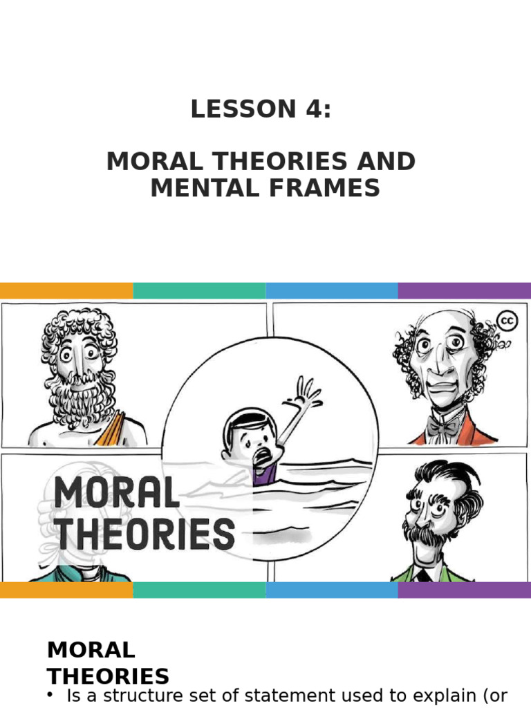 Moral Theories and Mental Frames Explained | PDF | Utilitarianism | Justice