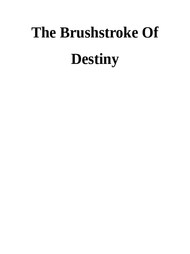 The Brushstroke Of Destiny | PDF | Paintings | Sky