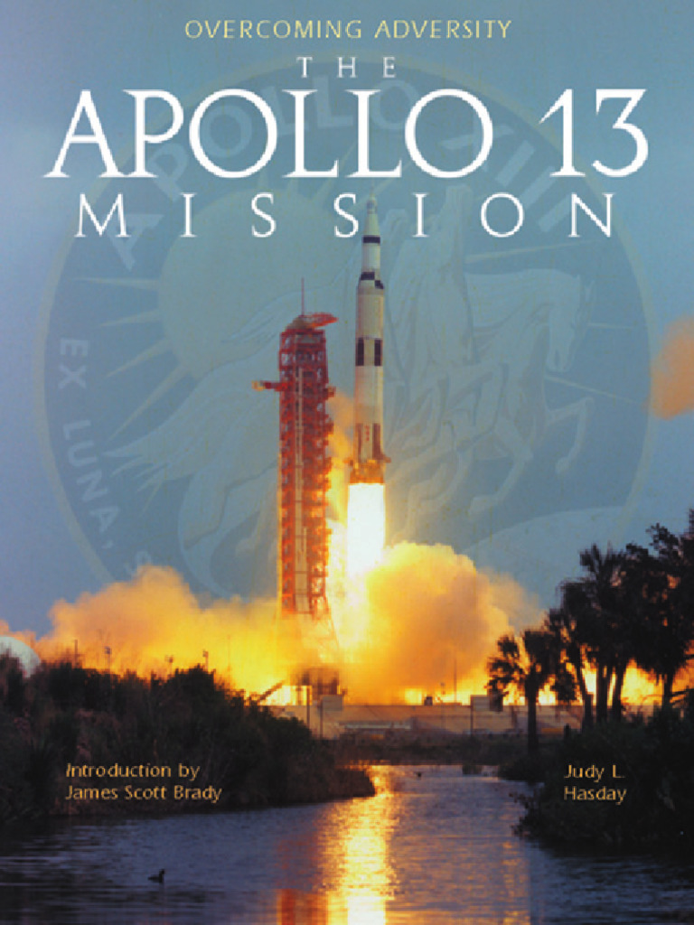 The Apollo 13 Mission (Overcoming Adversity) | PDF | Project Mercury ...