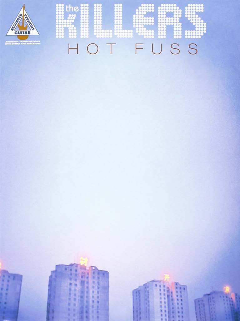 "Hot Fuss Lyrics Overview" | PDF | American Musical Groups | American ...