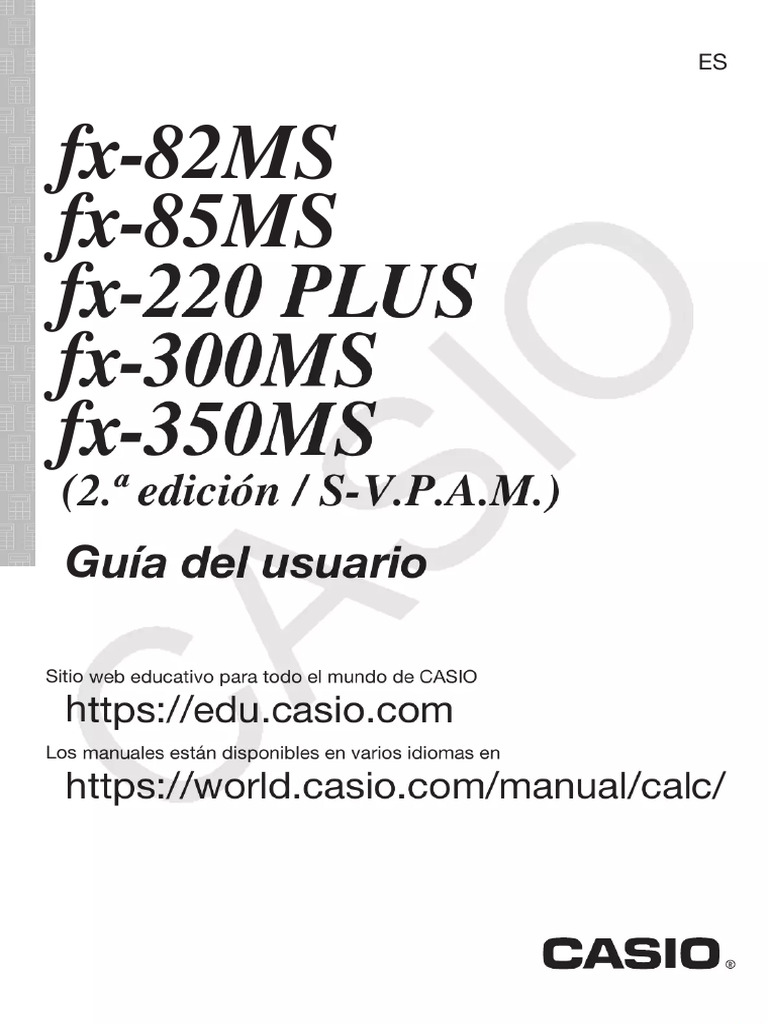 Manual de Usuario Casio FX-82MS (Español - 53 Páginas) | PDF