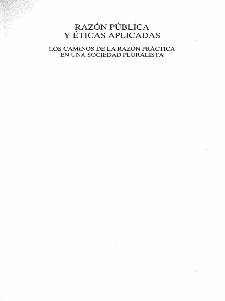 Razón Pública y Éticas Aplicadas Los Caminos de La Razón Prácticas en ...