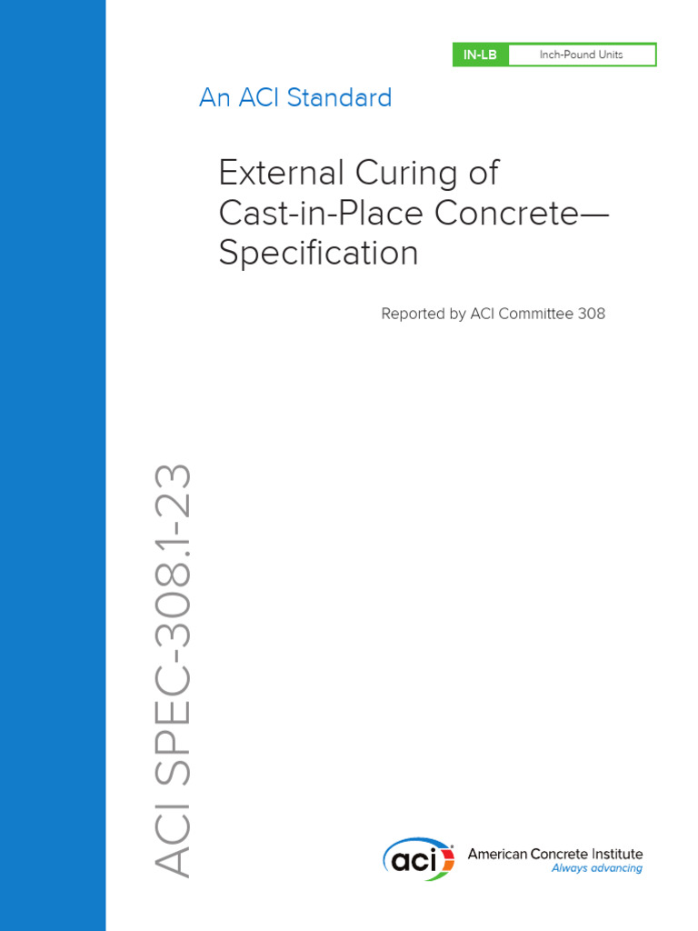 308.1-23 - Curing ACI Conrete | PDF | Specification (Technical Standard ...