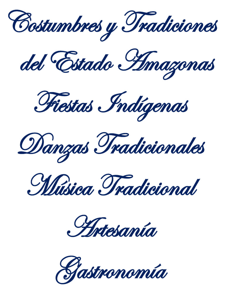 Costumbres y Tradiciones Del Estado Amazonas | PDF