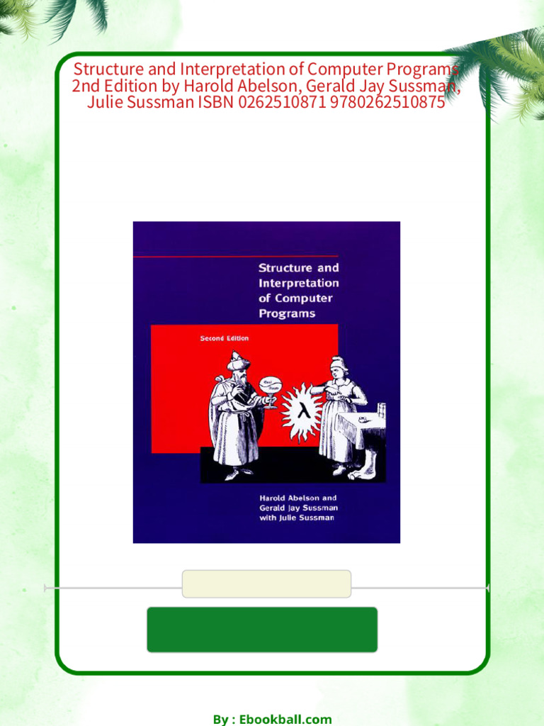 Structure and Interpretation of Computer Programs 2nd Edition by Harold Abelson, Gerald Jay ...