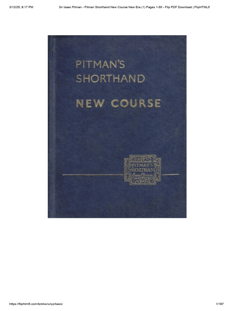Sir Isaac Pitman - Pitman Shorthand New Course New Era (1) Pages 1-50 ...