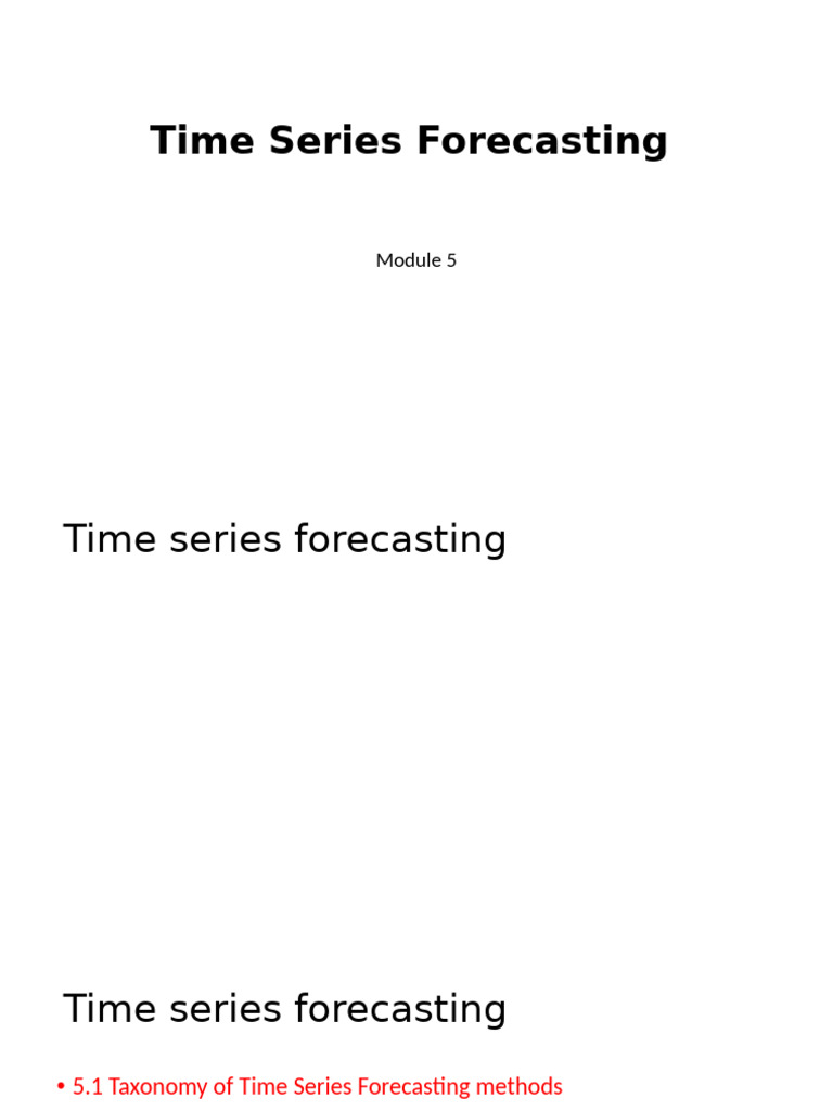 Time Series Forecasting | PDF | Time Series | Forecasting