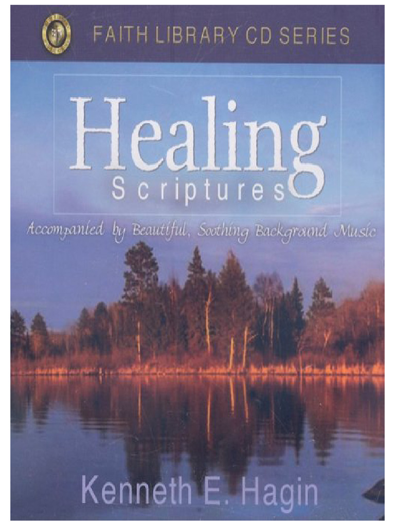 Healing Scriptures by Kenneth E. Hagin | PDF